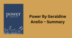 Power By Geraldine Anello - Summary - MuthusBlog